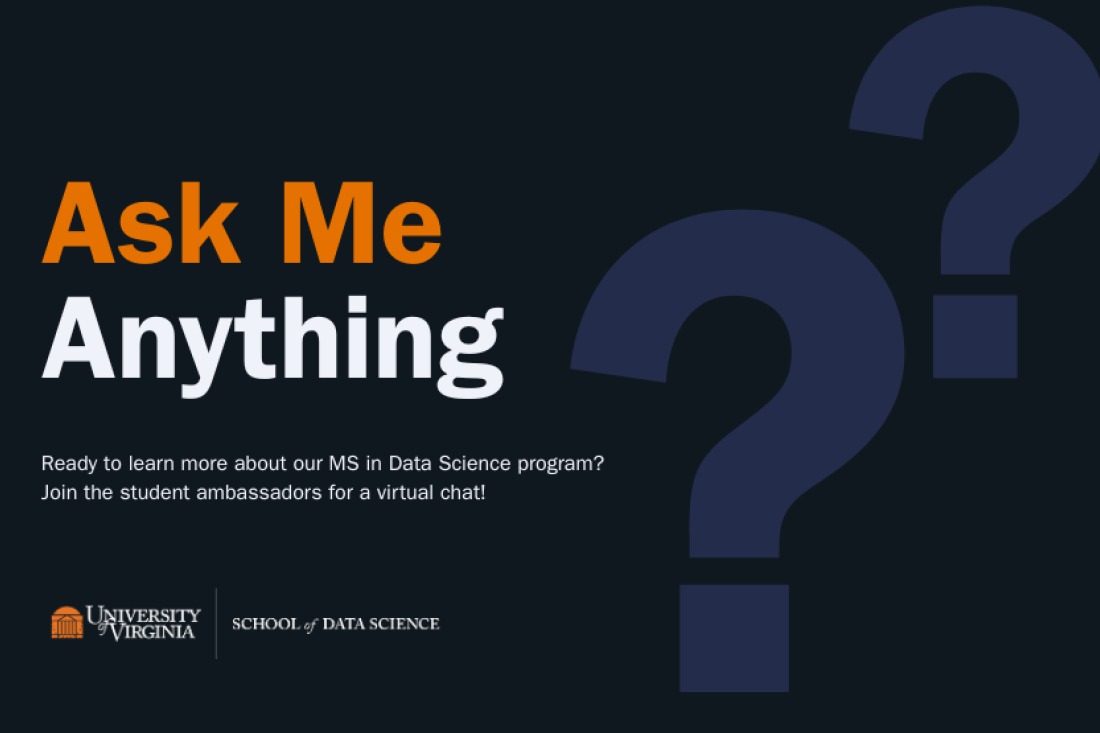 Ask Me Anything: Chat with MSDS Residential Students — School of Data ...