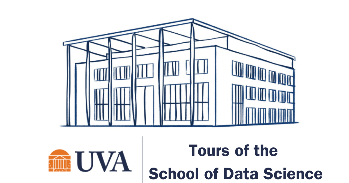 Tours of the School of Data Science — School of Data Science