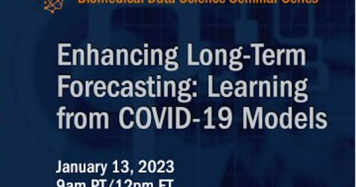 Foundations Of Biomedical Data Science Seminar Series Enhancing Long